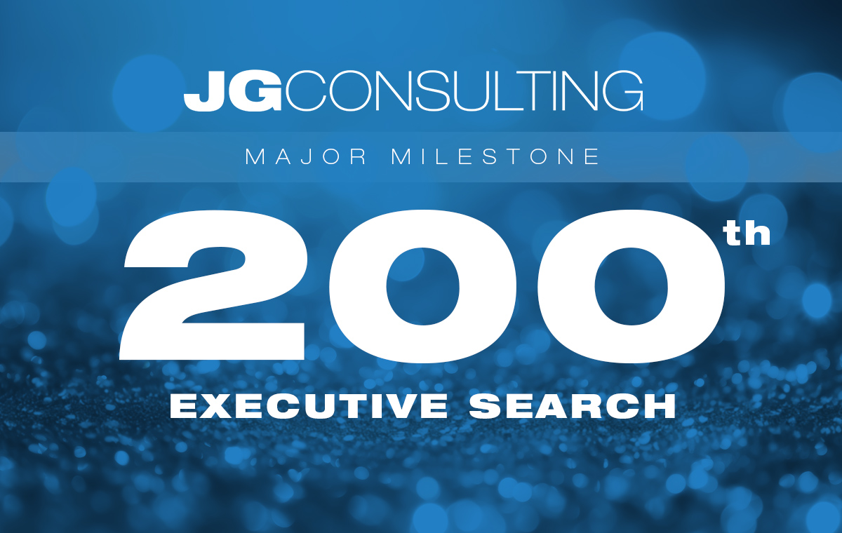 Celebrating Our 200th Executive Search: A Milestone for JG Consulting ...