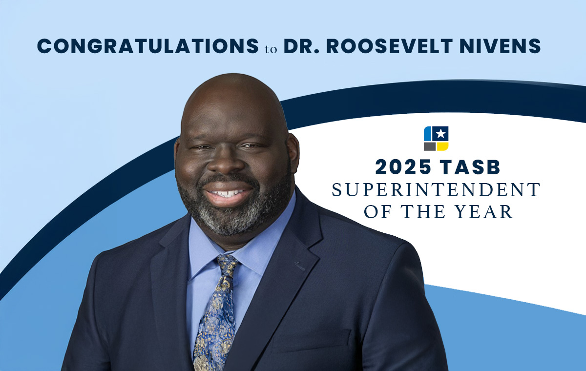 Celebrating Dr. Roosevelt Nivens: 2025 TASB Superintendent of the Year ...
